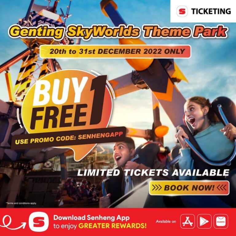 BUY 1 FREE 1 Genting Skyworlds Theme Park ticket from Senheng App ...
