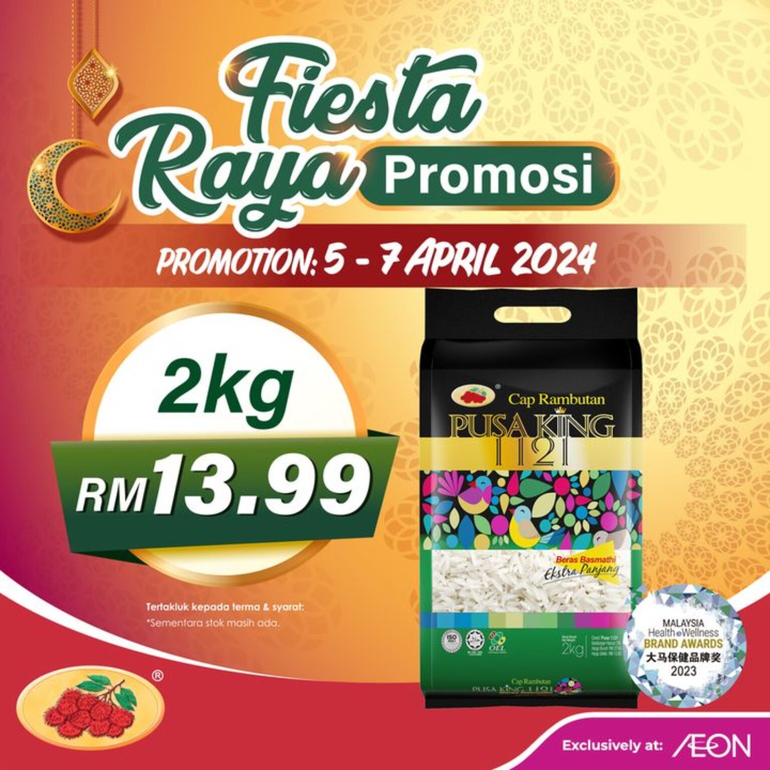AEON Hari Raya Offer 2024: Get Cap Rambutan Pusa King Basmathi 1121 ...