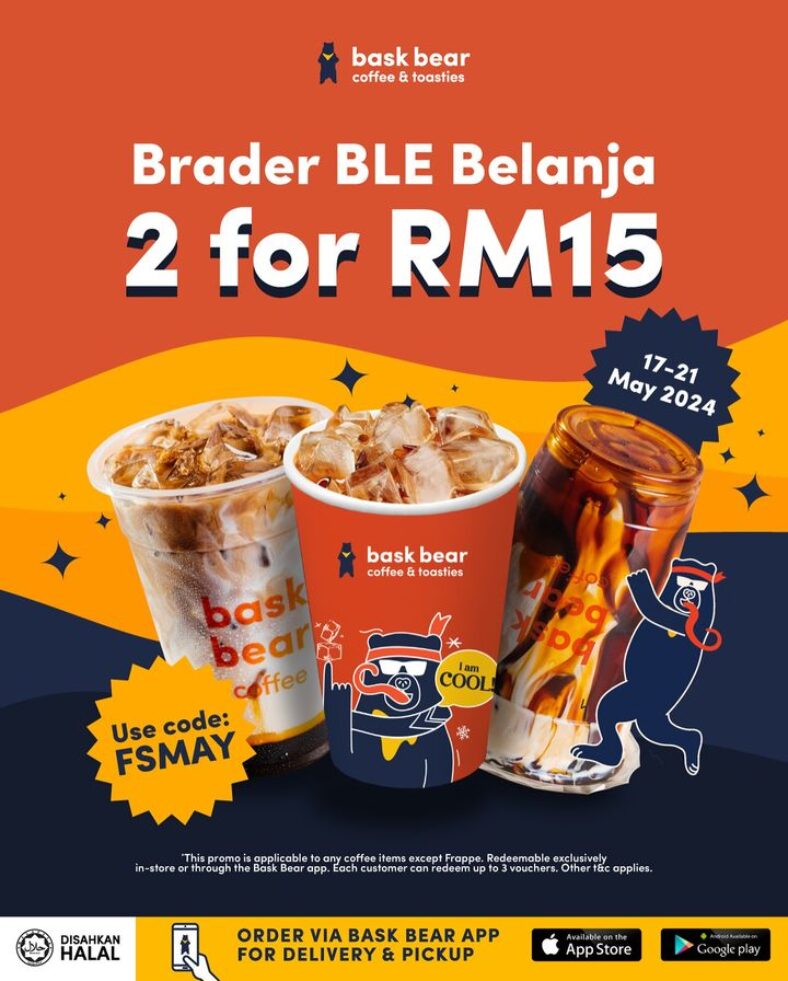 Bask Bear Coffee any 2 cups of coffee for just RM15 Promo on May 2024