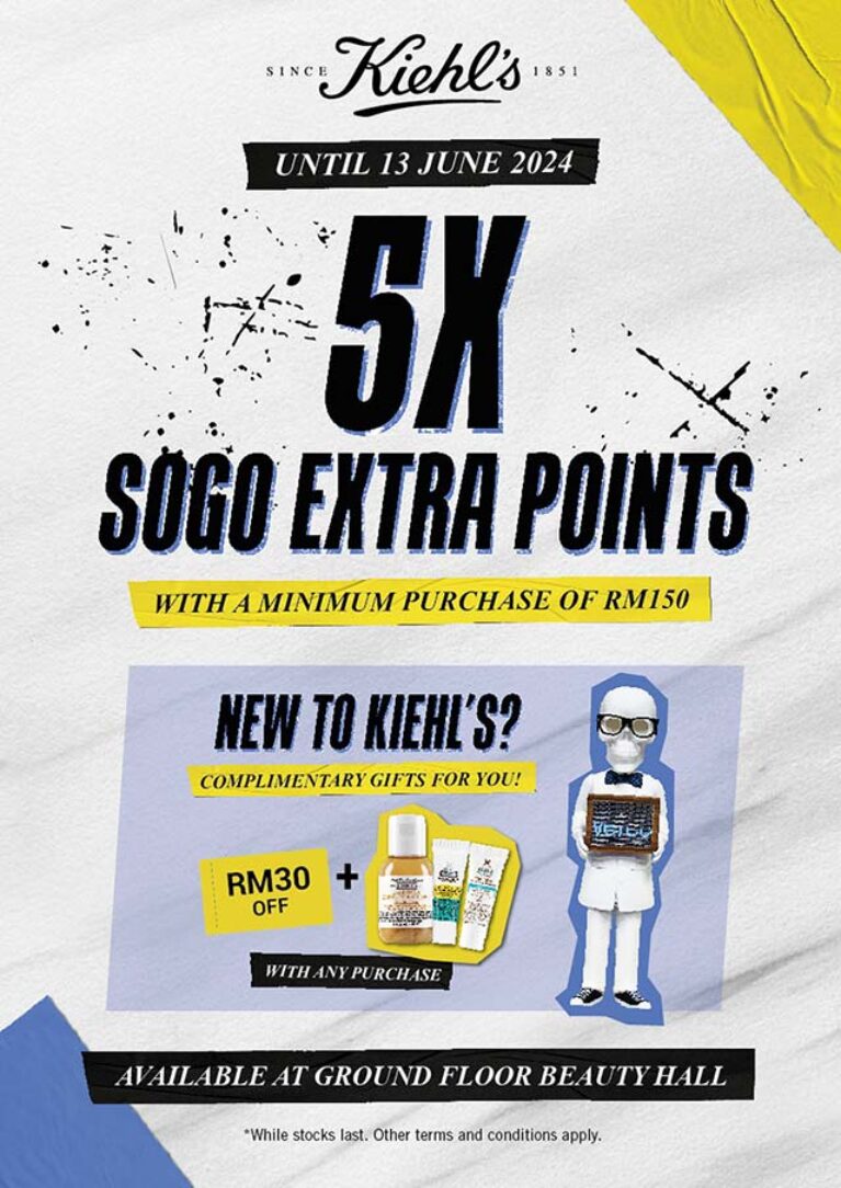 Earn 5X SOGO Extra Points with Kiehl's at SOGO Kuala Lumpur!