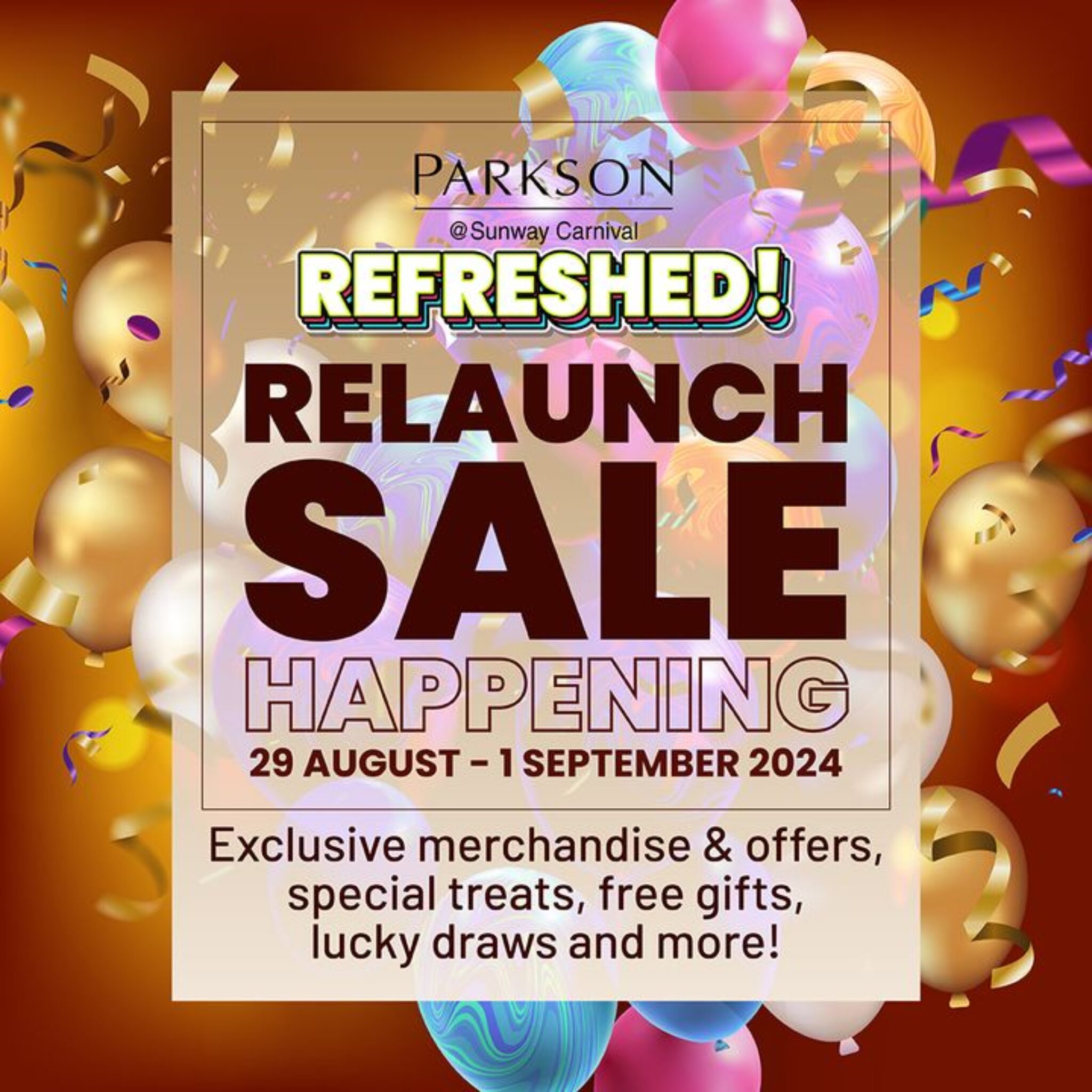 Get Ready for Parkson Sunway Carnival Mall's Grand Reopening with ...