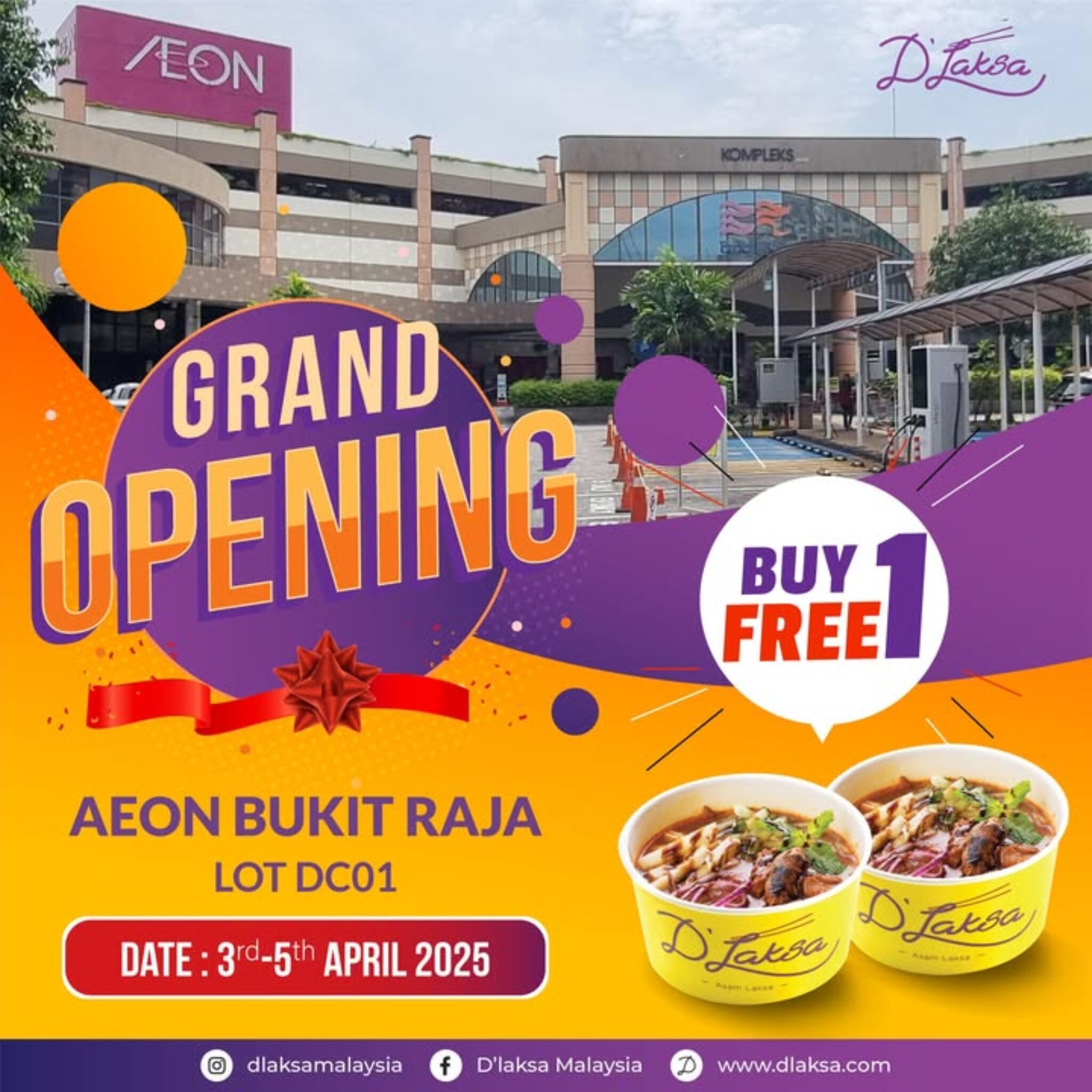 D'Laksa Grand Opening at AEON Bukit Raja: Buy 1 Get 1 Free Asam Laksa ...