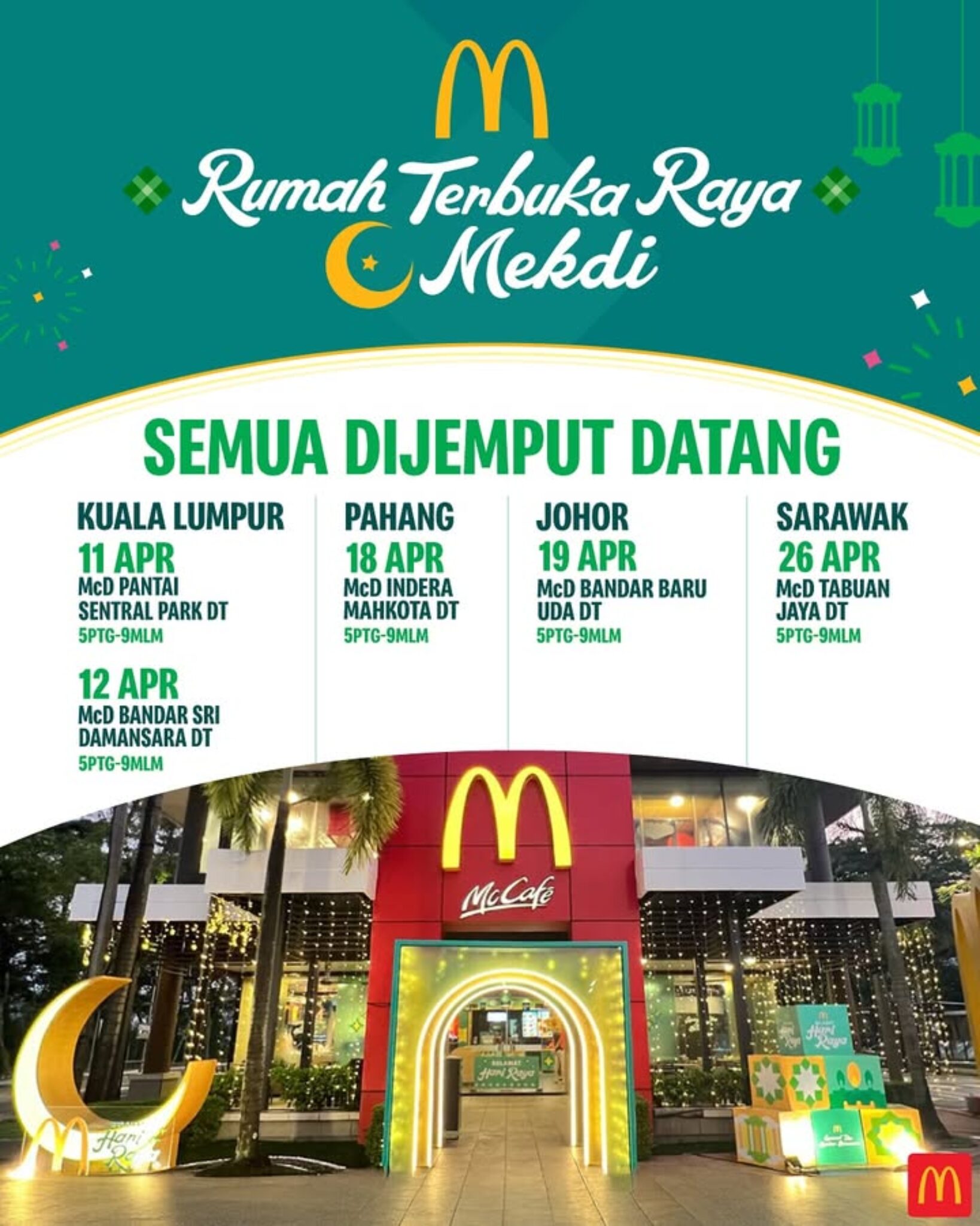 McDonald's Mekdi Raya Open House: Celebrate Eid with Free Food ...