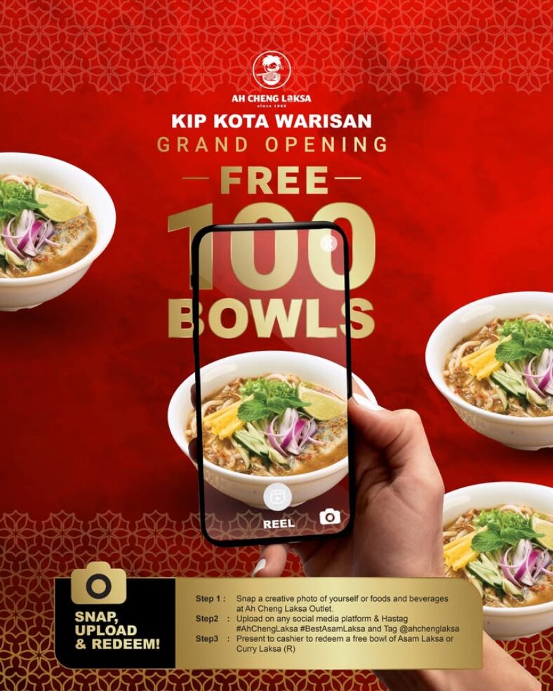 Ah Cheng Laksa Grand Opening: FREE Laksa at KIPMall Kota Warisan!