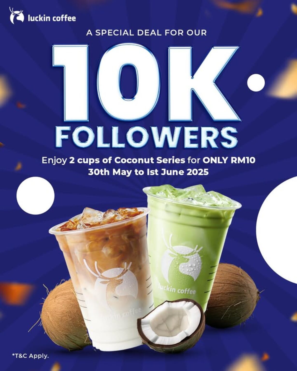 Celebrating 10K Followers: Enjoy 2 Coconut Series Drinks for RM10 at ...