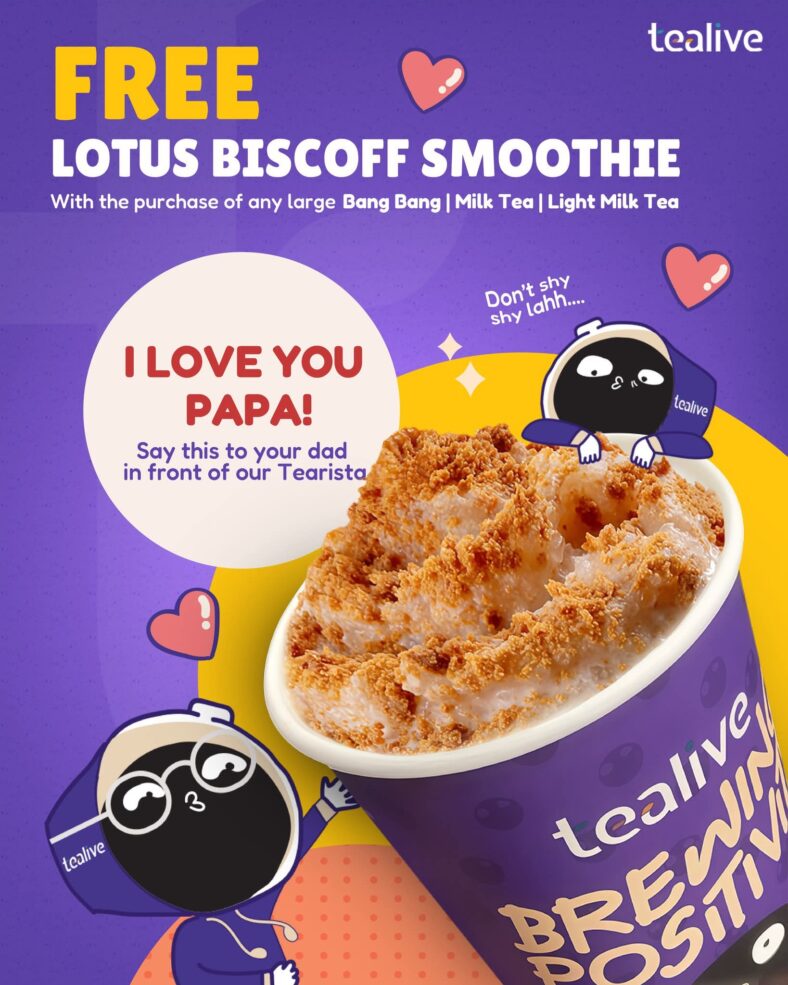 Celebrate Father’s Day with Tealive's Exclusive Free Lotus Biscoff ...