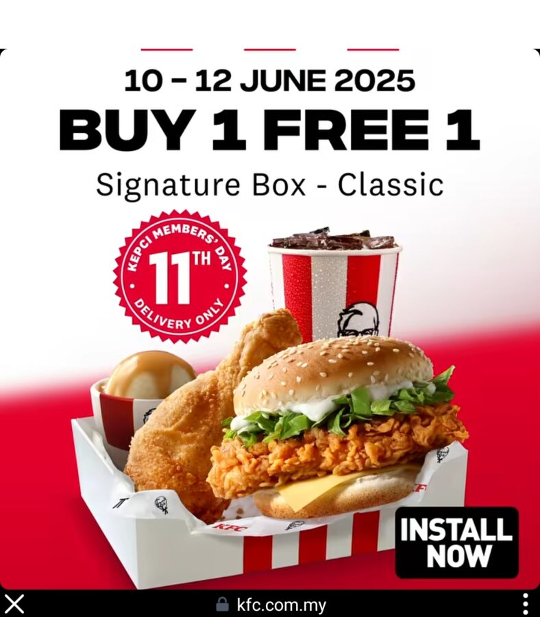 KFC Buy 1 Free 1 Signature Box Is Back — Kepci Members Exclusive Deal ...
